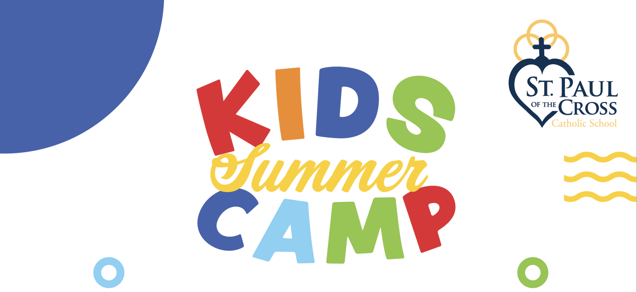 Summer Camp – St. Paul of the Cross Catholic School